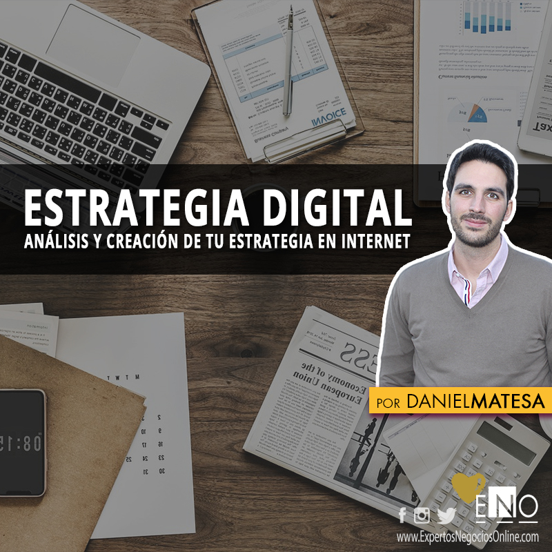 Cómo hacer una Estrategia Digital (paso a paso)