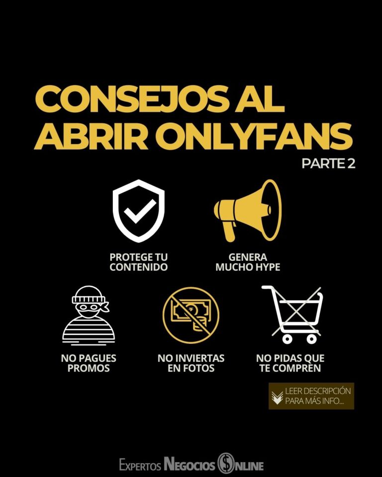 Consejos al empezar y abrir un OnlyFans. Top Tips OF